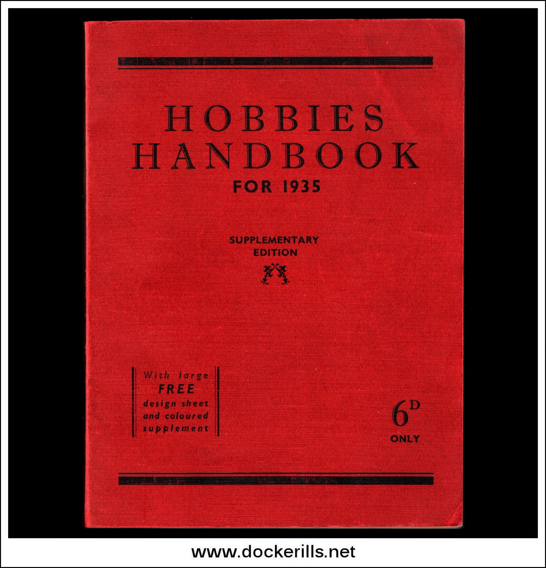 Hobbies Handbook, 1935. With Toy Model Fort Plan No. 189. Supplementar ...