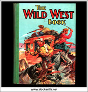 The Wild West Book - Arthur Groom (Stagecoach Attack Cover). – Dockerills